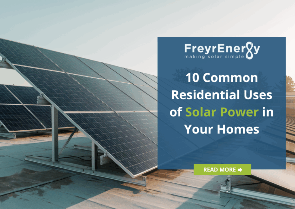 Top 10 Common Uses of Solar Power Panels for Homes