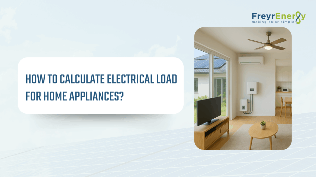 How to Calculate Electrical Load for Home Appliances | Solar Load Calculation Guide
