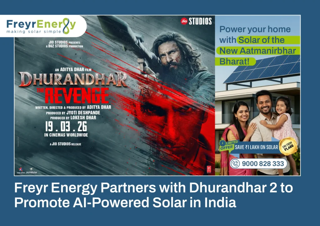 Freyr Energy x Dhurandhar 2 – AI Solar Innovation
